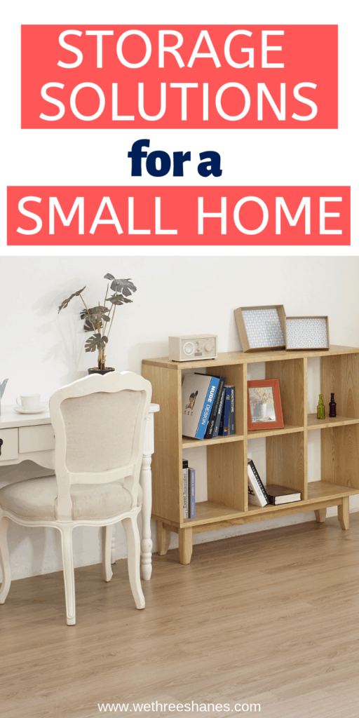 Storage Solutions for a Small Home | We Three Shanes
