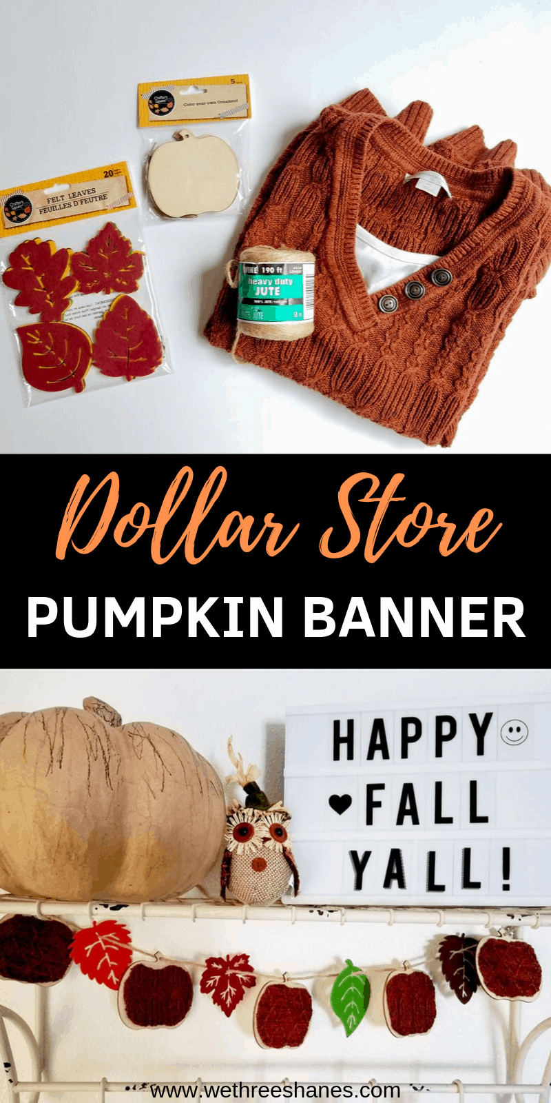 DIY Dollar Store Pumpkin Banner | We Three Shanes