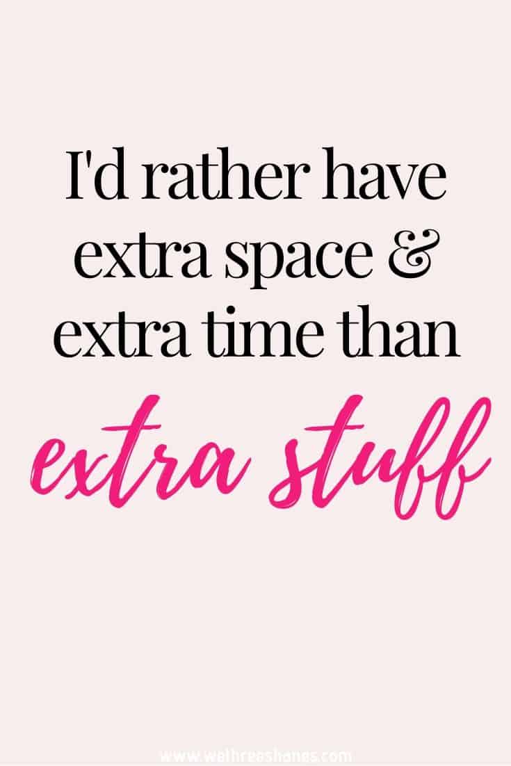 40 Decluttering & Minimalism Quotes That Inspire Change | We Three Shanes