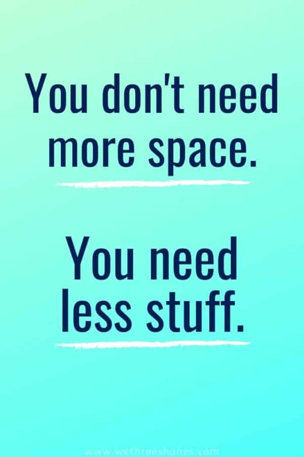 40 Decluttering & Minimalism Quotes That Inspire Change | We Three Shanes