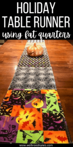 Easy Reversible Table Runner Using Fat Quarters | We Three Shanes
