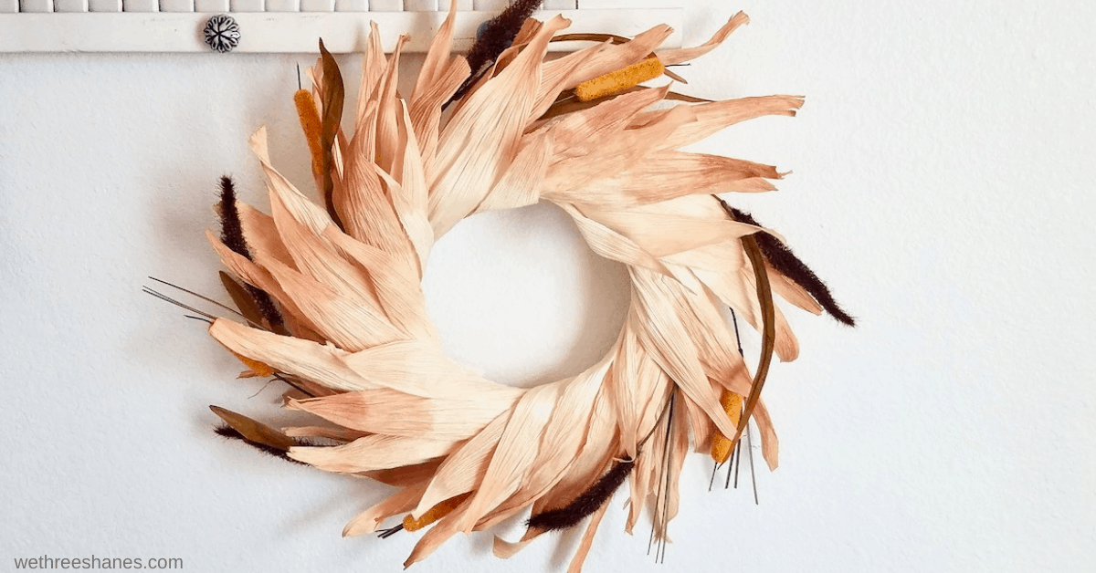 How to Make a Colorful Corn Husk Wreath | We Three Shanes