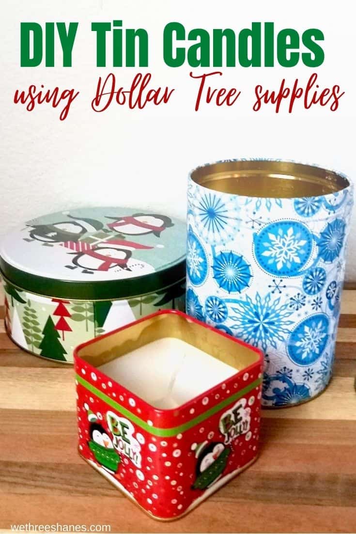 DIY Dollar Store Tin Christmas Candles | We Three Shanes