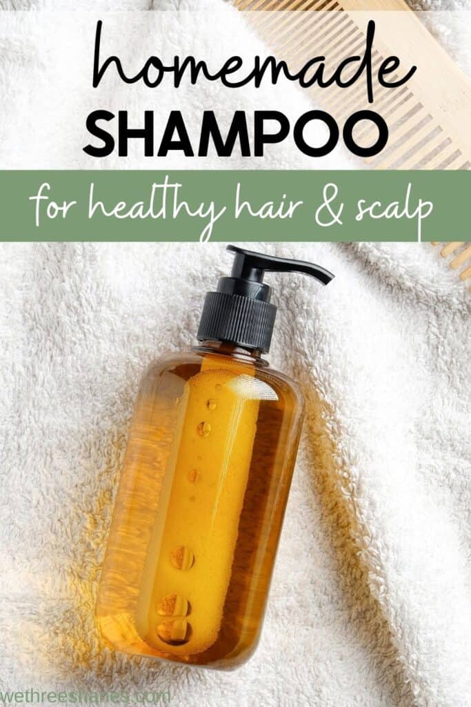 Simple Homemade Shampoo, All-Natural Recipe | We Three Shanes