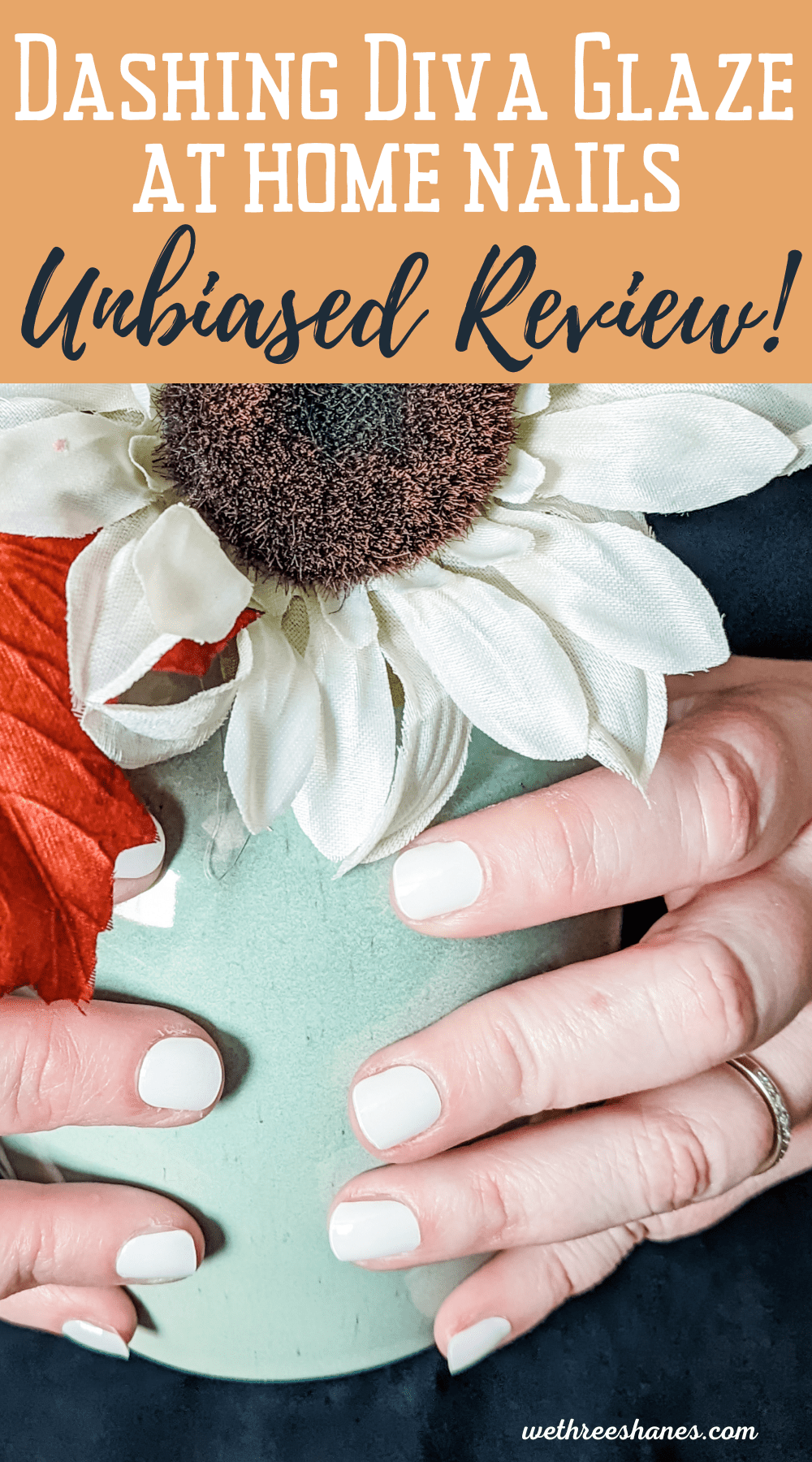 Dashing Diva Glaze Nails, an Unbiased Review | We Three Shanes