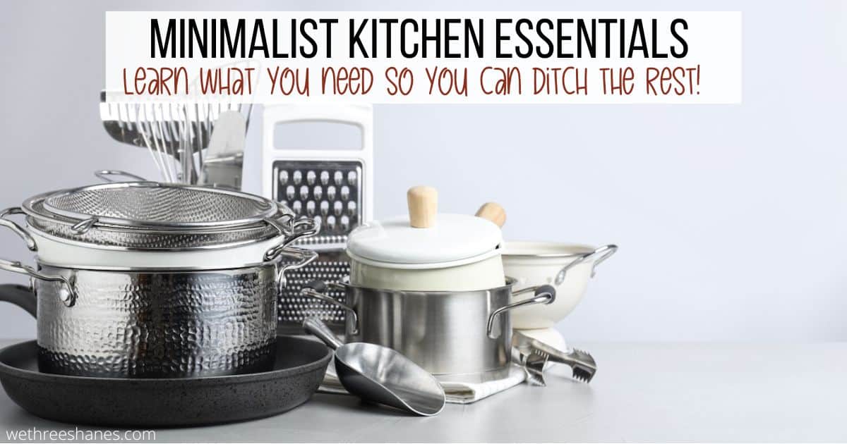 Minimalist Kitchen Essentials: The Basics for a Streamlined Space | We ...