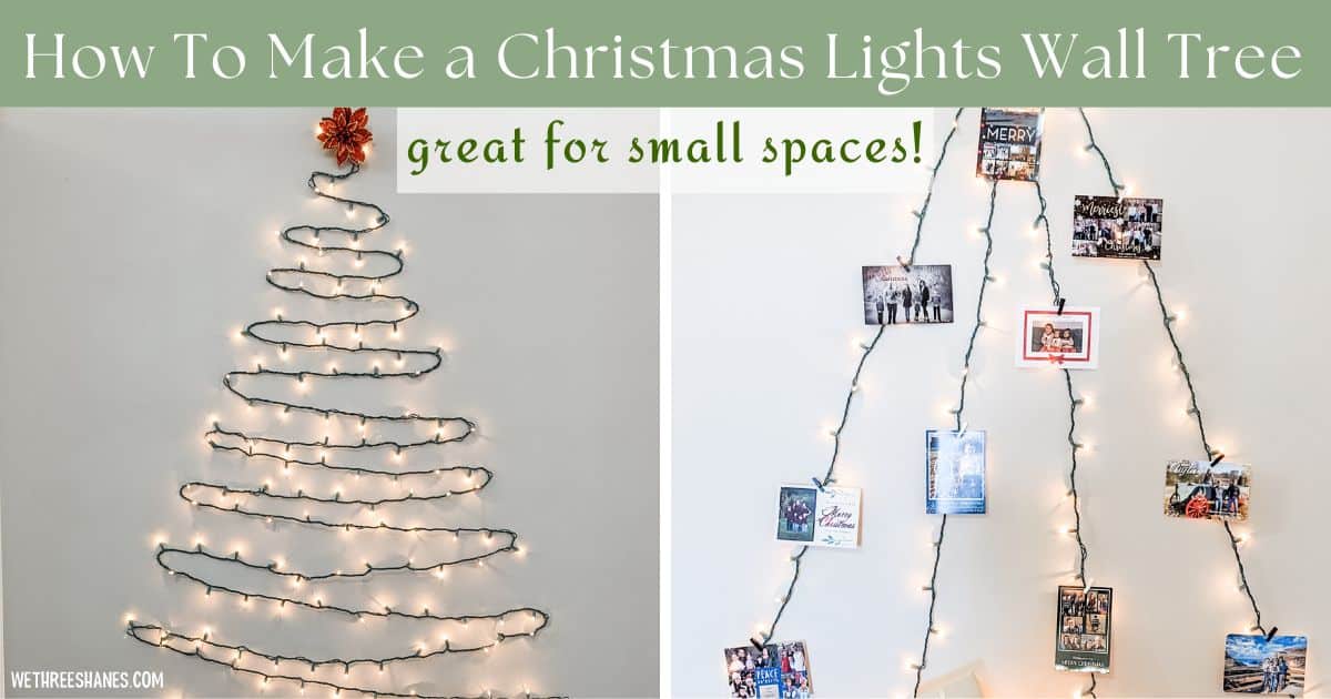 How to DIY a Wall Christmas Tree Using Lights | We Three Shanes How to DIY a Wall Christmas Tree Using Lights | We Three Shanes