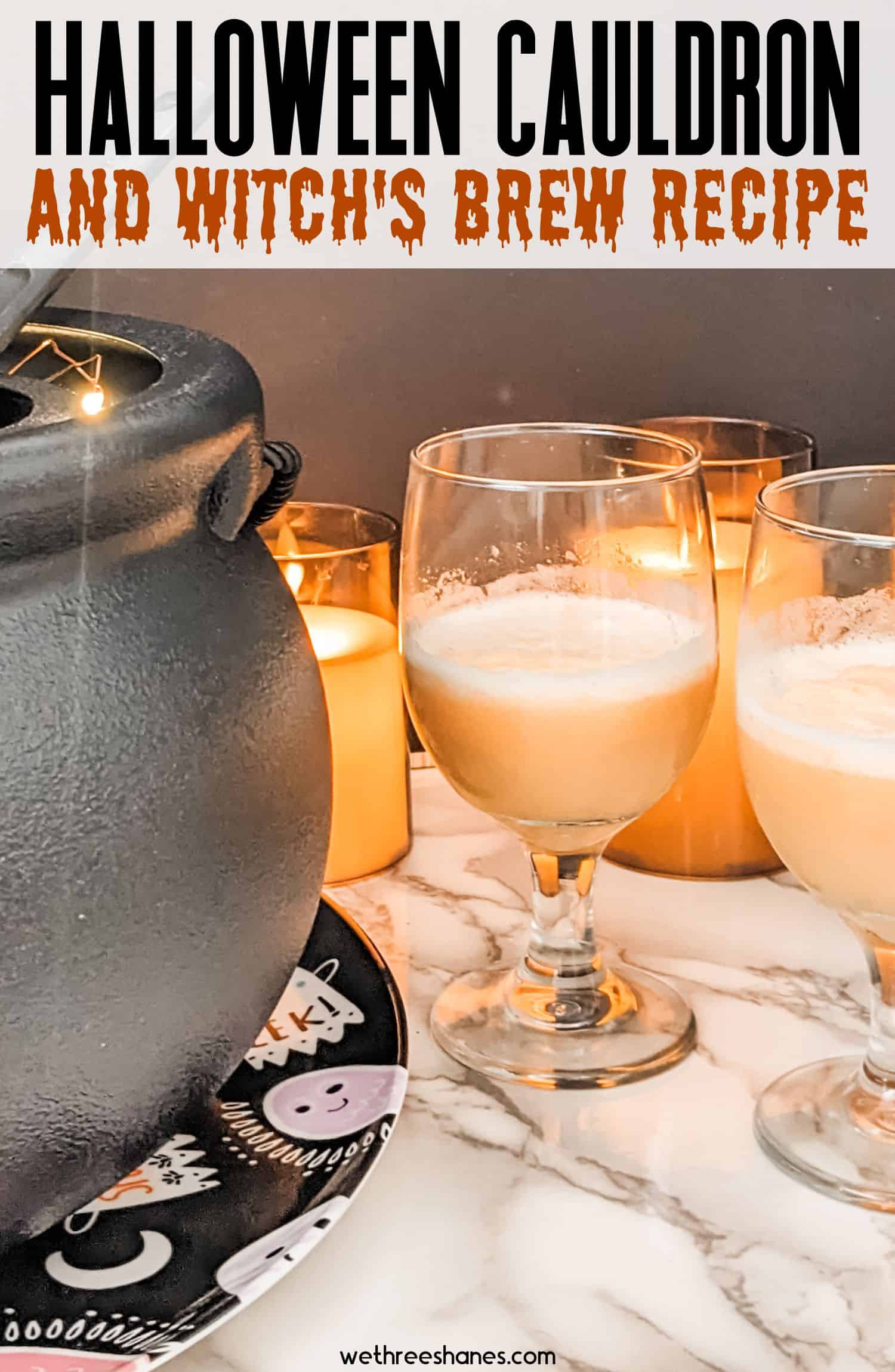 How to Make a Halloween Cauldron with Witch's Brew Recipe | We Three Shanes