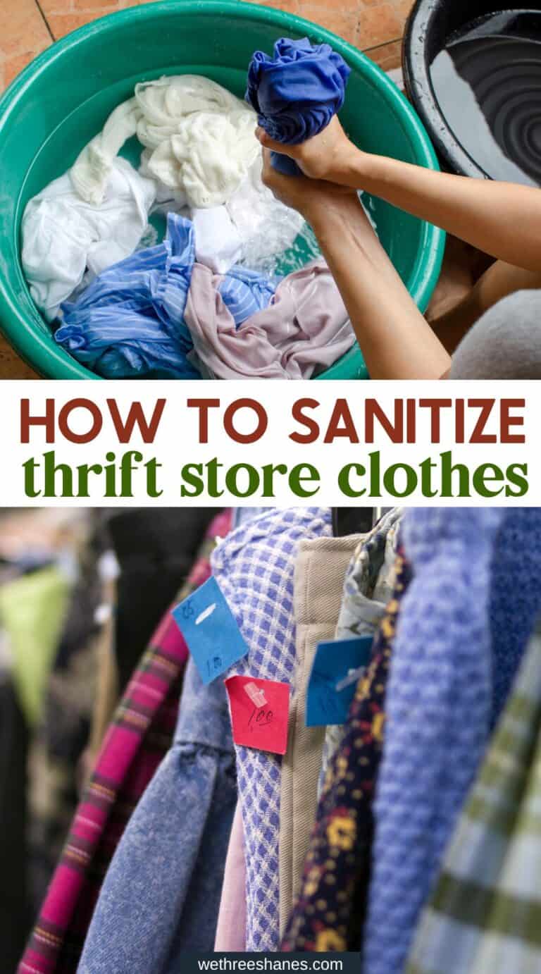 How To Properly Wash and Sanitize Thrift Store Clothing | We Three Shanes