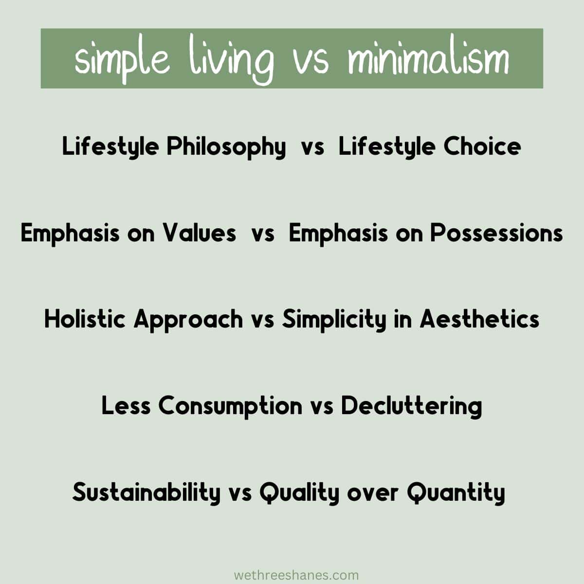 Simple Living vs Minimalism What's the Difference? | We Three Shanes